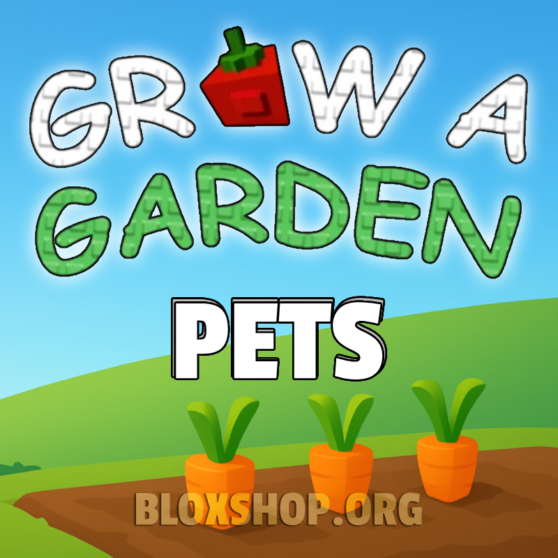 Grow A Garden Pets