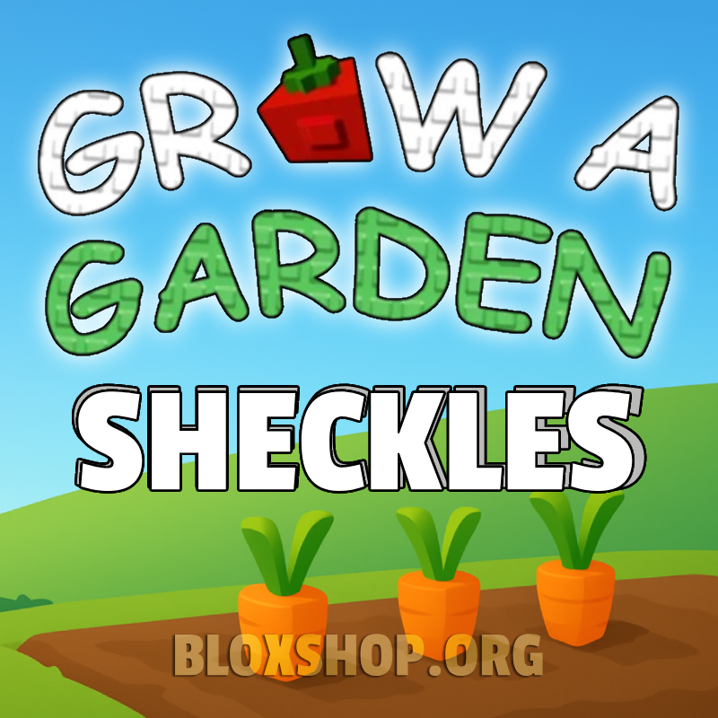 Grow A Garden Sheckles
